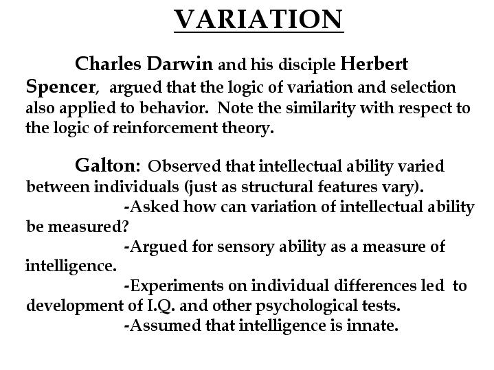 VARIATION Charles Darwin and his disciple Herbert Spencer, argued that ...